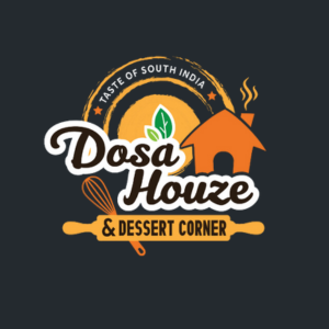 Dosa Houze & Dessert Corner | Order Authentic South Indian Food Online ...
